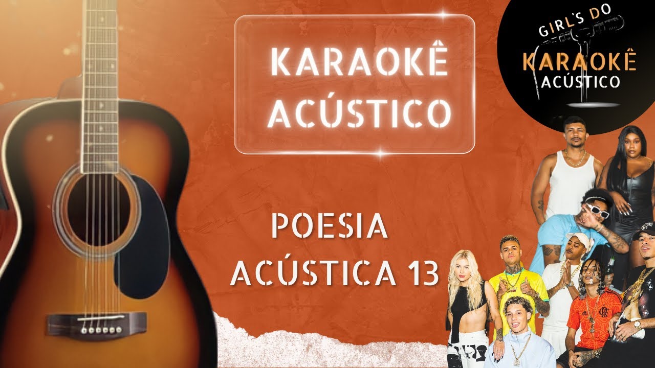 Poesia Acústica 13 Karaokê Acústico Playback Youtube