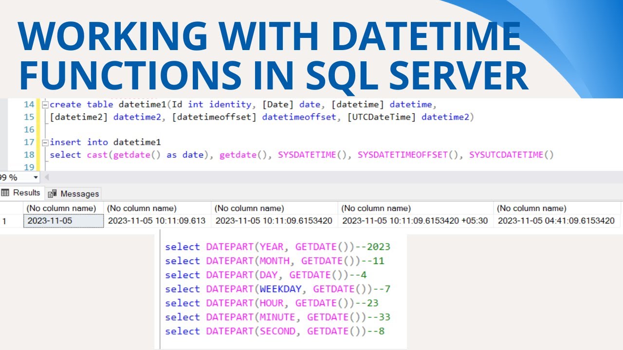 64 Working With Datetime Functions In Sql Server Youtube