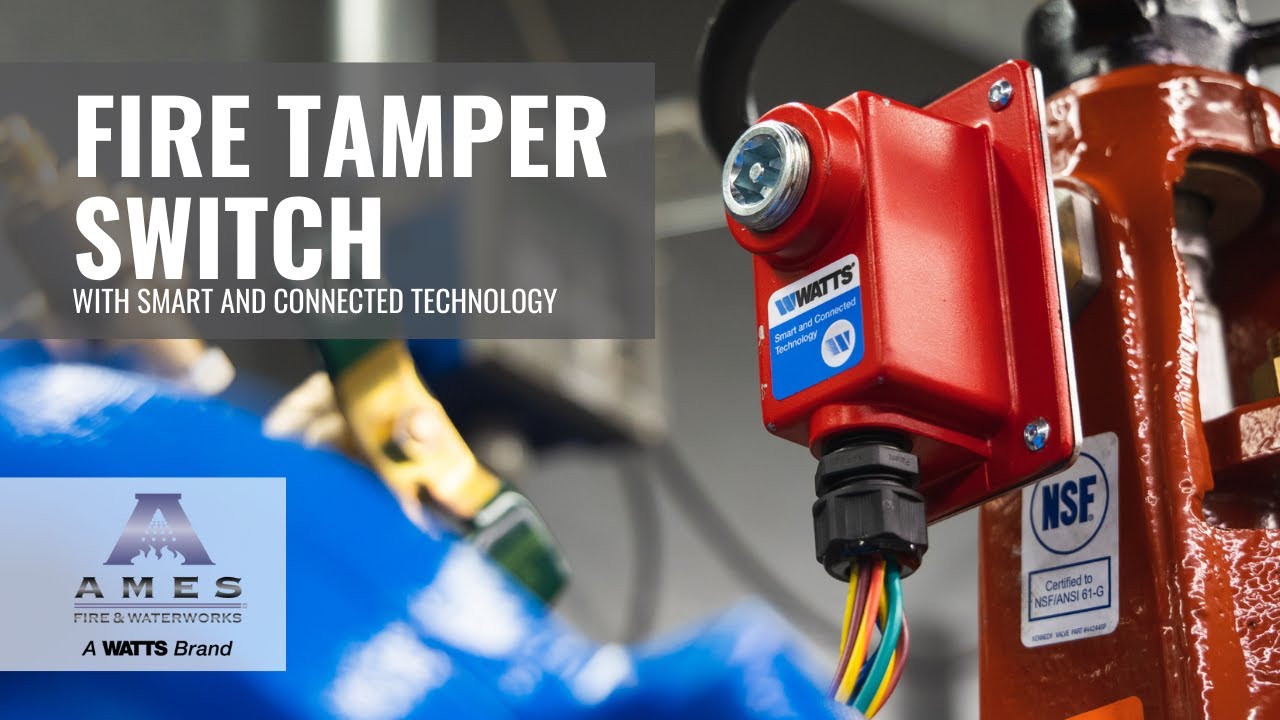 Ames Fire Tamper Switch Youtube