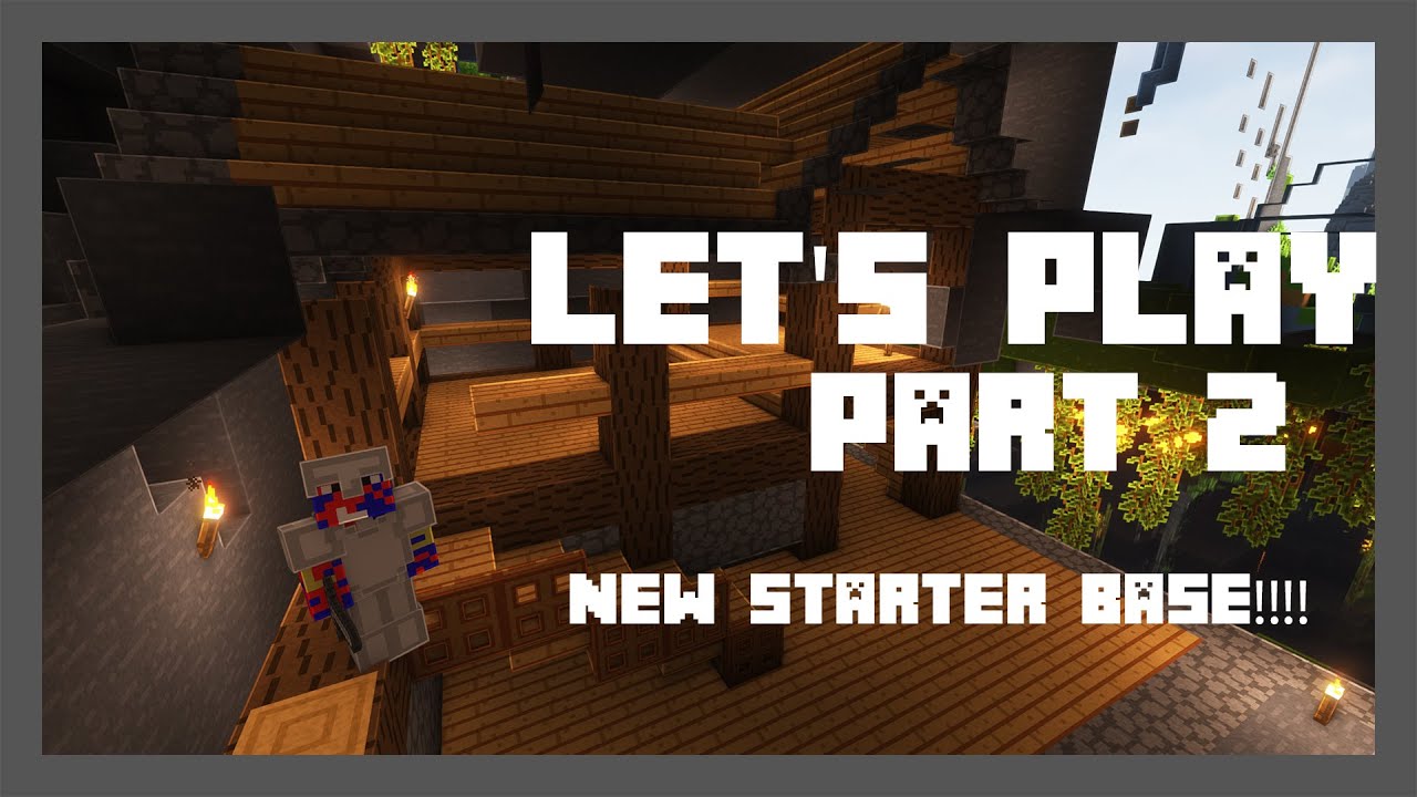 New Starter Base Part 2 Youtube