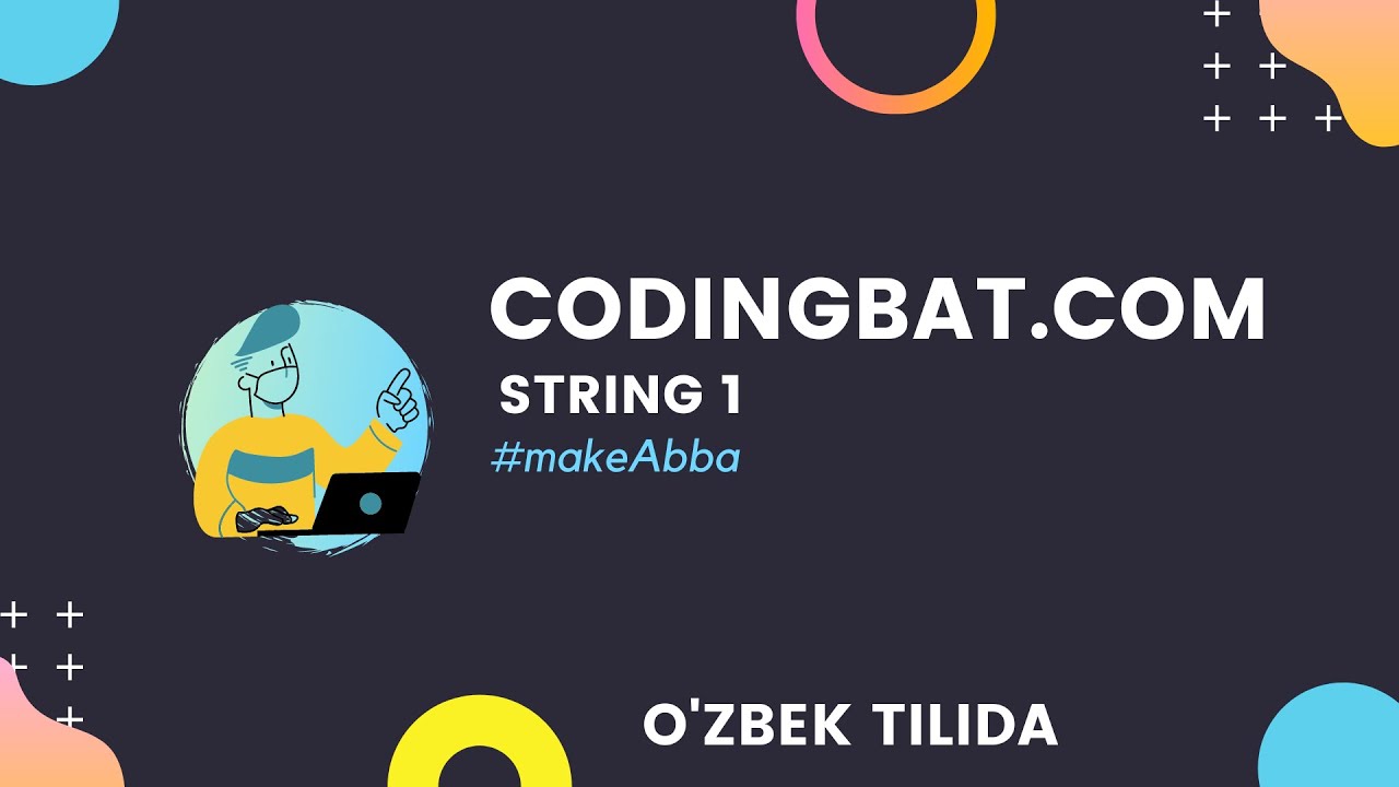 Codingbat Java String 1 Makeabba O Zbek Tilida Youtube