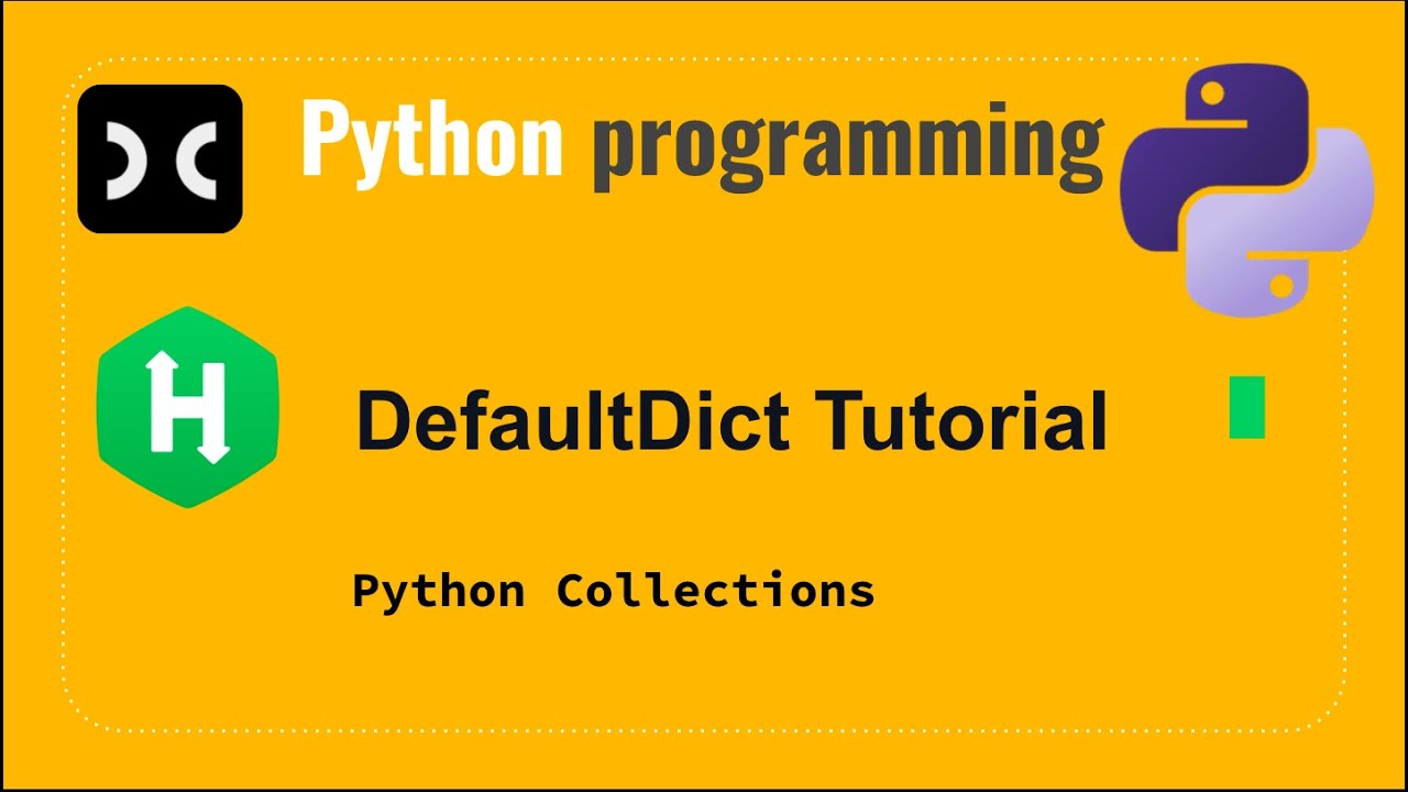 Defaultdict Tutorial Hackerrank Collections Python Programming