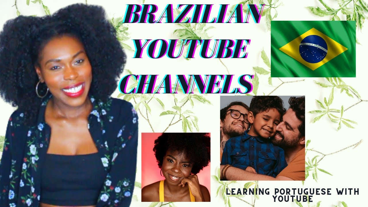 5 Of My Favourite Brazilian Channels On Youtube рџ рџ Youtube