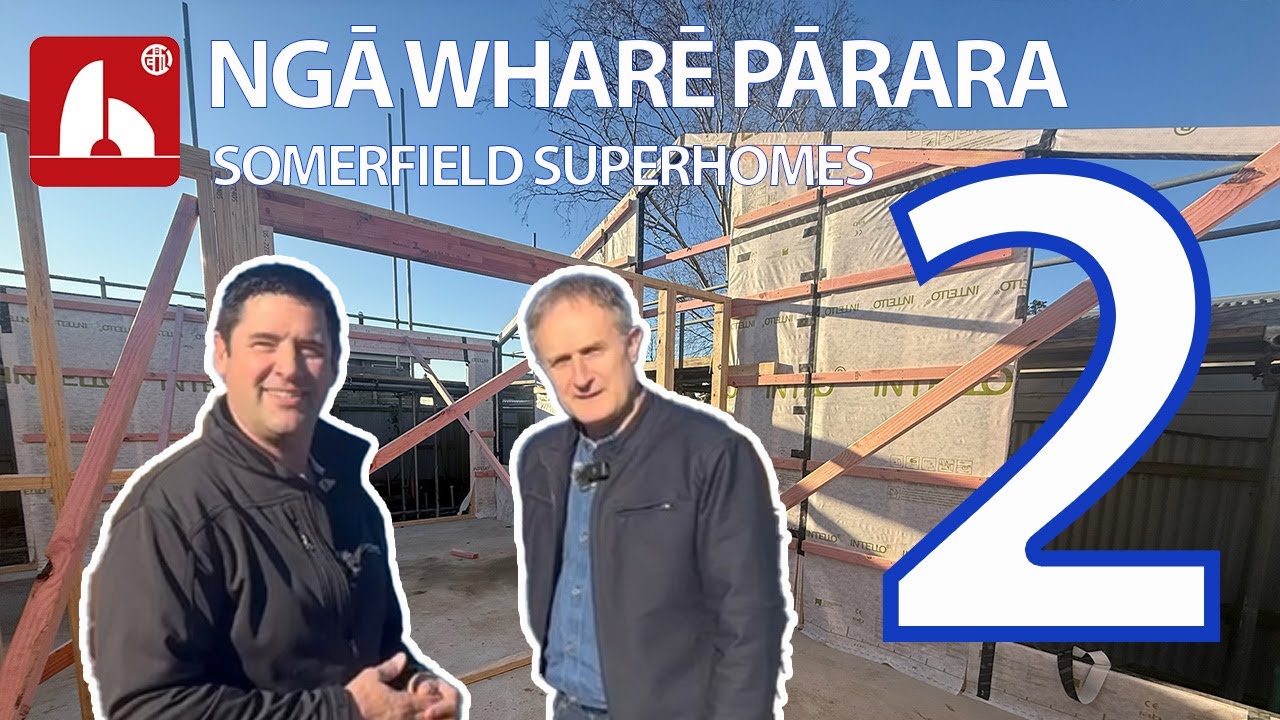 Ngā Whare Pārara Somerfield Superhomes Episode 1 Youtube
