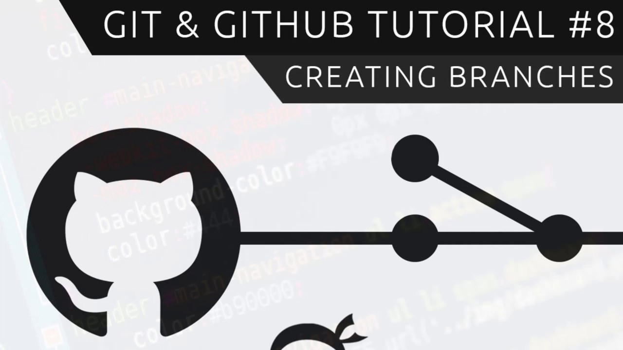 Git Github Tutorial For Beginners 8 Branches Youtube