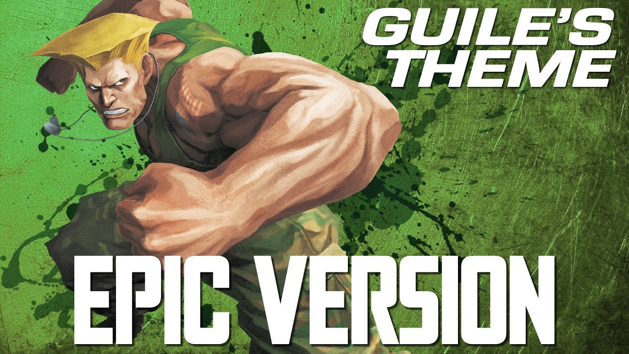 Guile S Theme Epic Version Youtube