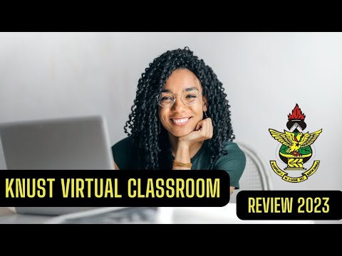 рџ є 34 Master Knust Virtual Classroom With These Tips And Tricks A