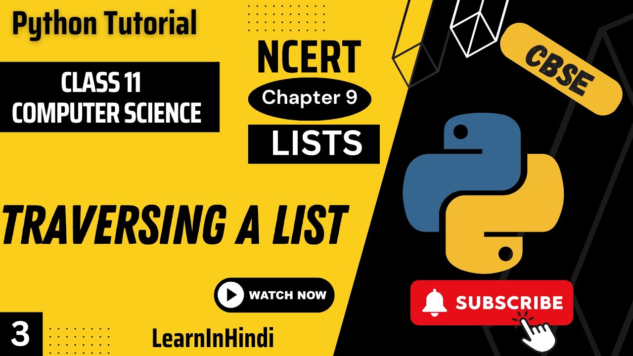 Traversing A List Class 11 Computer Science Python Tutorial Data