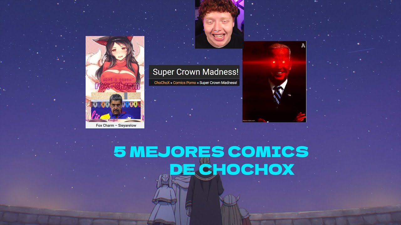 Top 5 Mejores Comics De Chochox рџ ђрџ јрџ јрџ ґрџ ґ Youtube