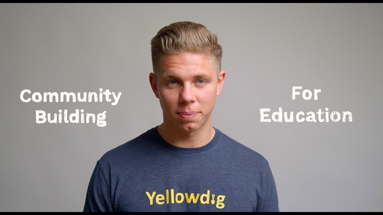 Build Authentic Communities With Yellowdig Youtube