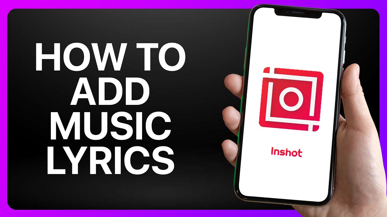 How To Add Music Lyrics Inshot Tutorial Youtube