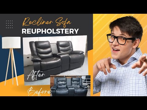 How To Reupholster Recliner Sofa Youtube