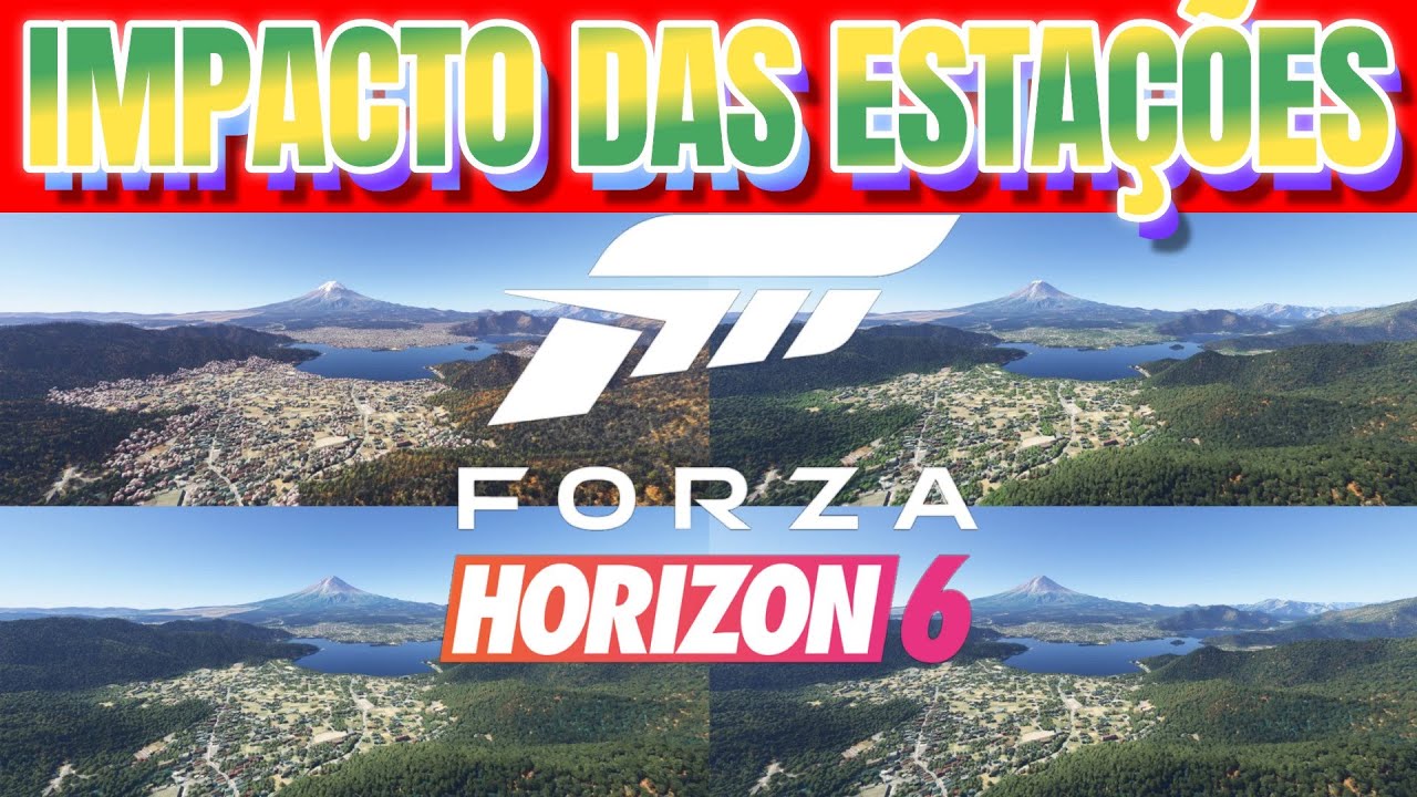 Impacto Das Estações No Mapa E Pontos Turísticos No Forza Horizon 6