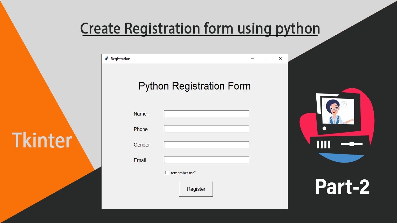 Python Project Create Registration Form Using Python Part 2 Youtube