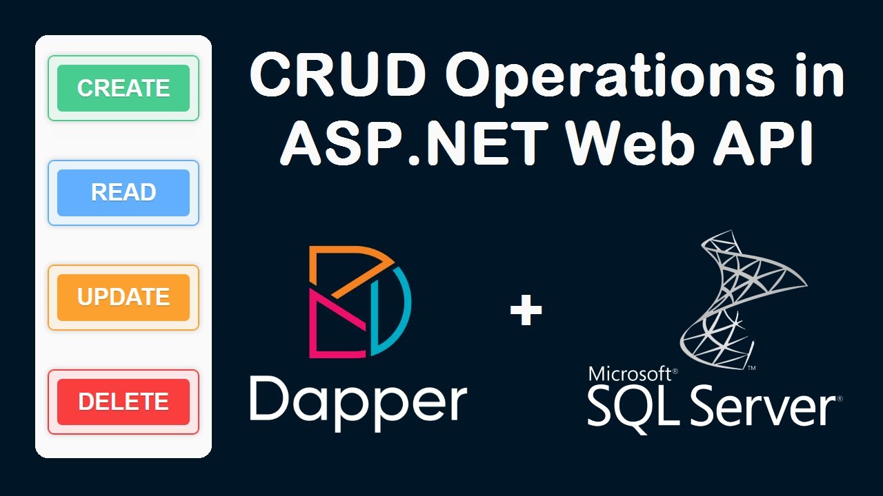Create Asp Net Web Api And Perform Crud Operations Using Sqlclient