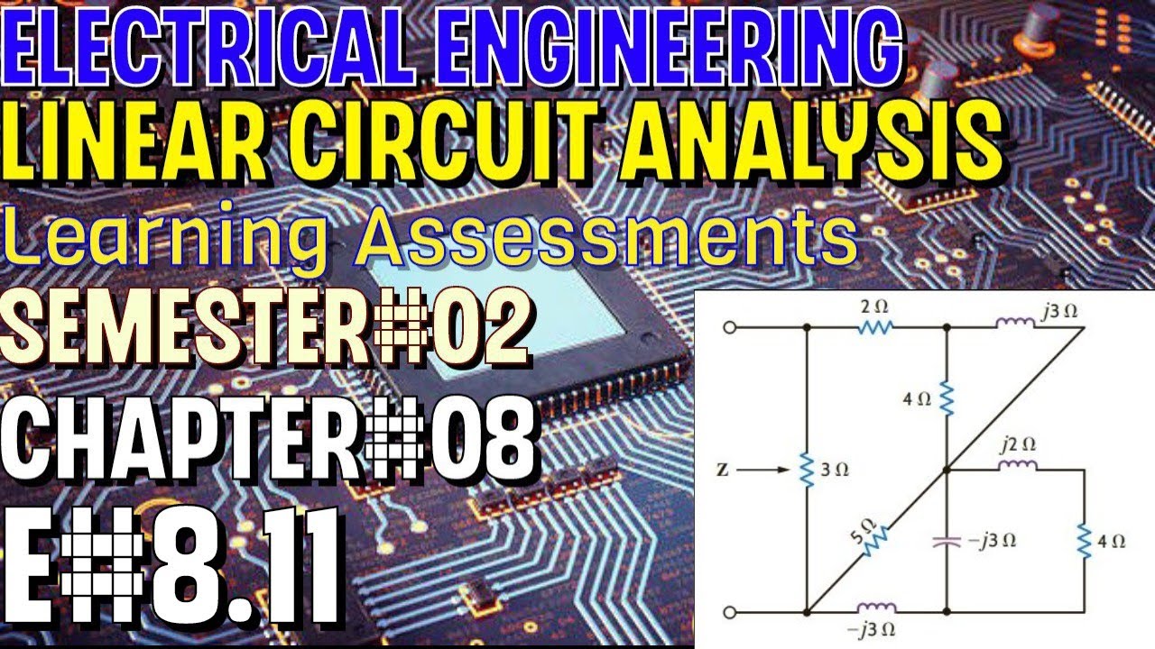 Linear Circuit Analysis Chapter 08 E 8 11 Basic Engineering
