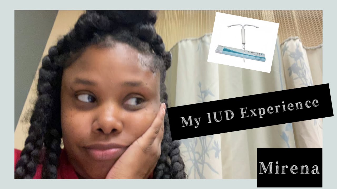 Getting On Birth Control My Iud Insertion Experience I Was Nervous
