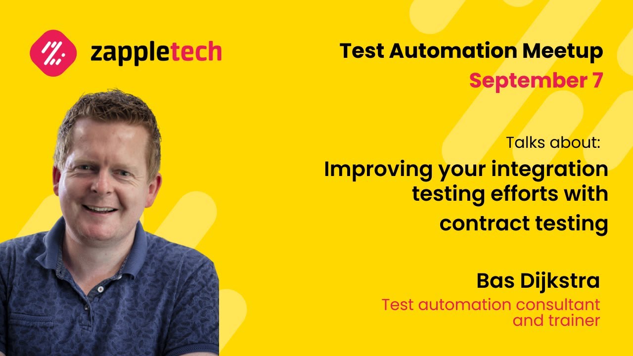 Bas Dijkstra Improving Your Integration Testing Efforts With Contract