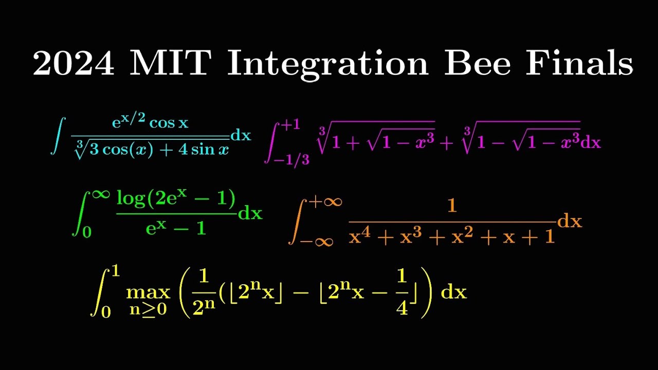 Solving All The Integrals From The 2024 Mit Integration Bee Finals