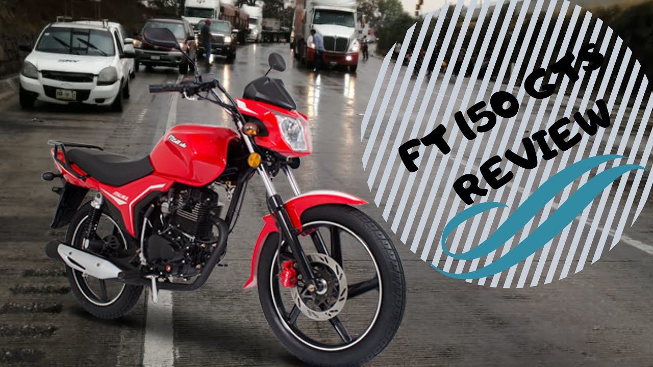 Ft 150 Gts Italika Review Youtube