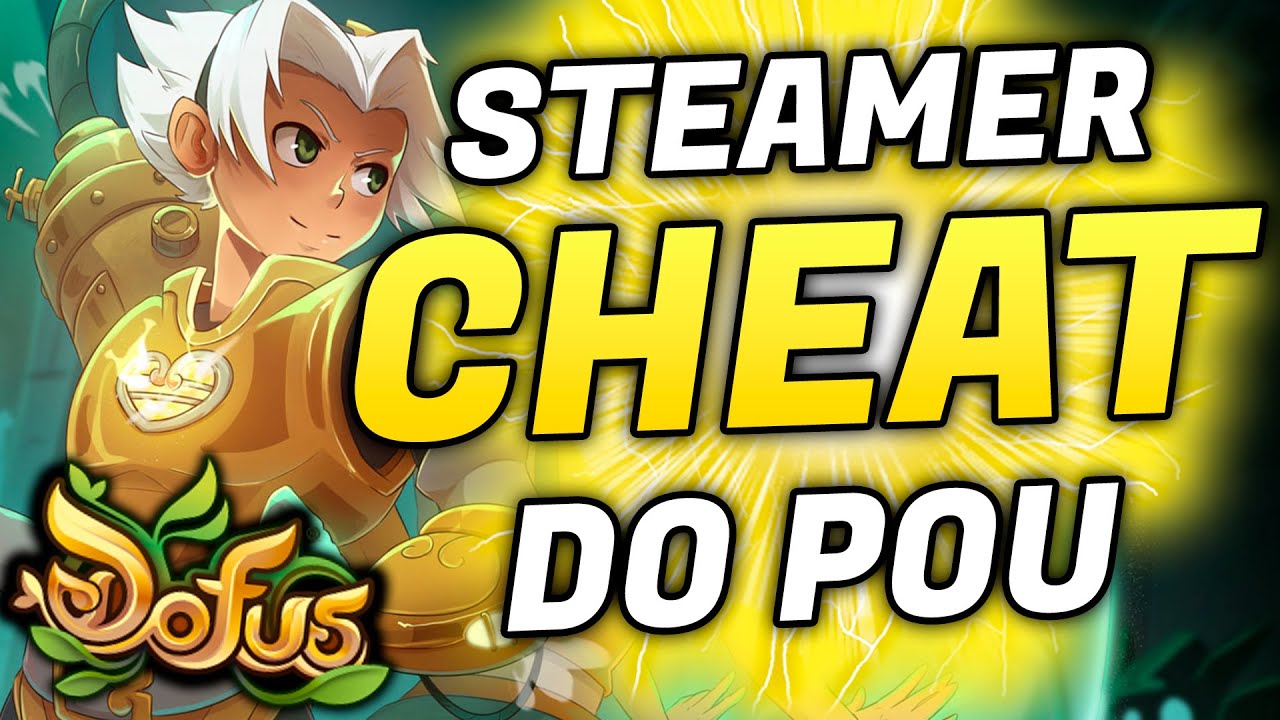 Steamer Air Do Pou Bulldozer Cheat Sur Dofus Youtube