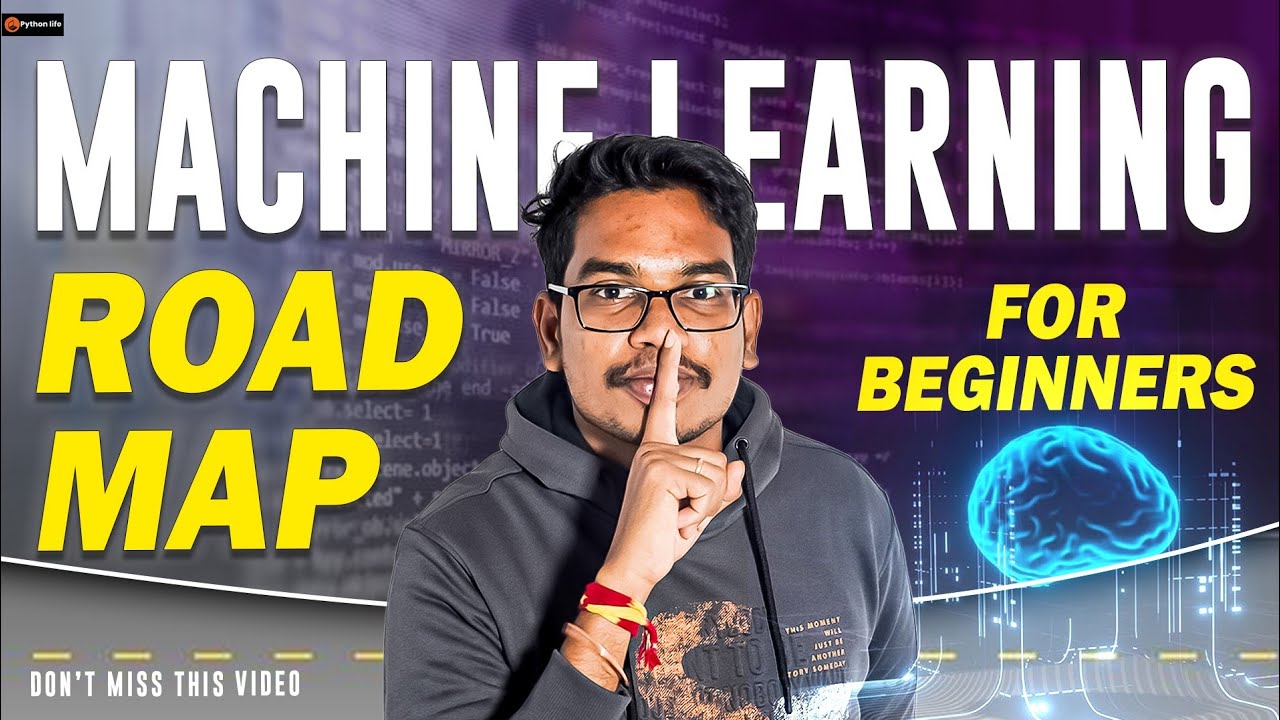 Machine Learning Roadmap For Beginners Youtube