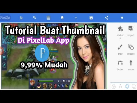 Tutorial Membuat Thumbnail Di Pixellab Youtube