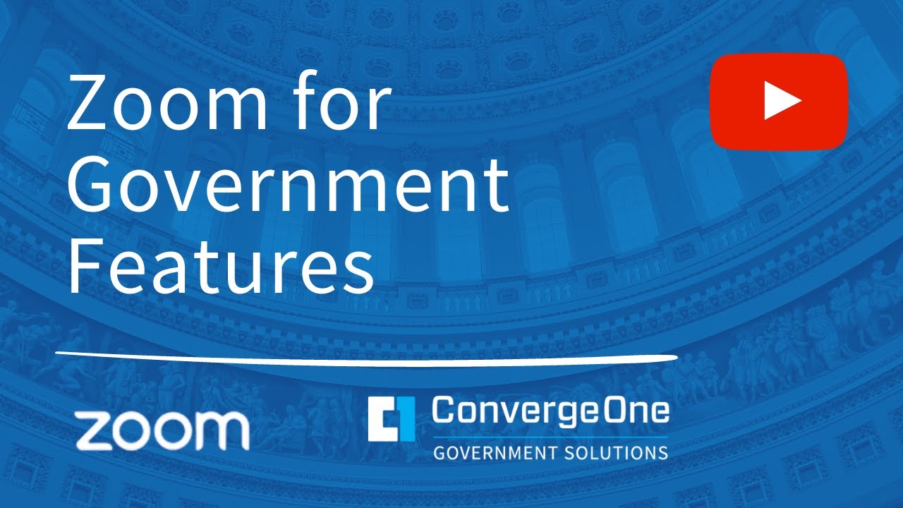 Zoom For Government Features Convergeone Government Solutions Youtube