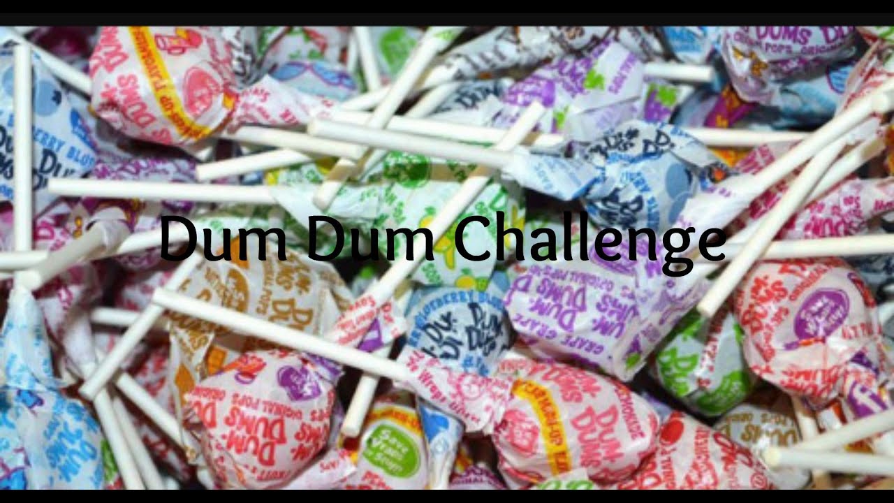 Dum Dum Challenge Youtube