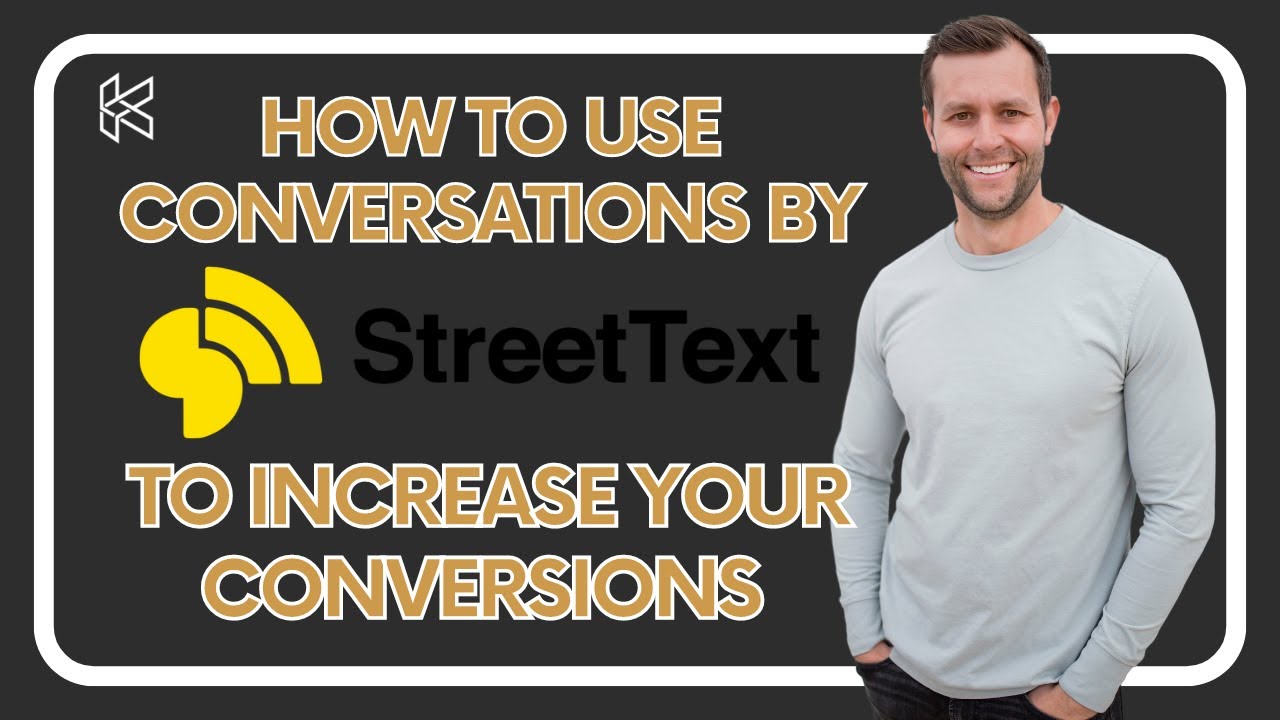 How To Use Conversations By Streettext To Increase Your Conversions