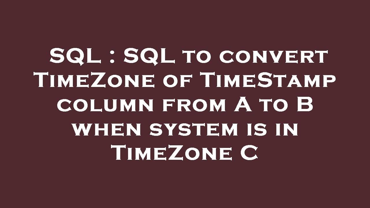 Sql Server Function To Convert Timezone Catalog Library