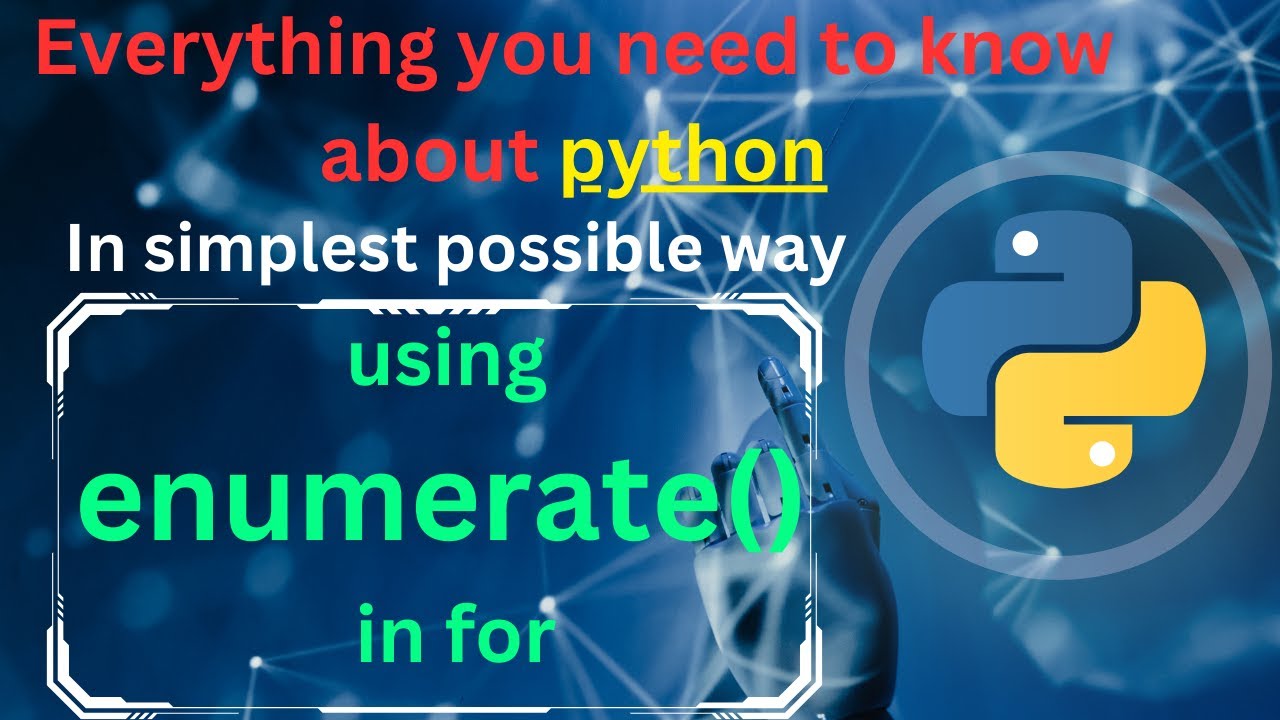 Enumerate In Python Using Enumerate In For Loop Python Full Course