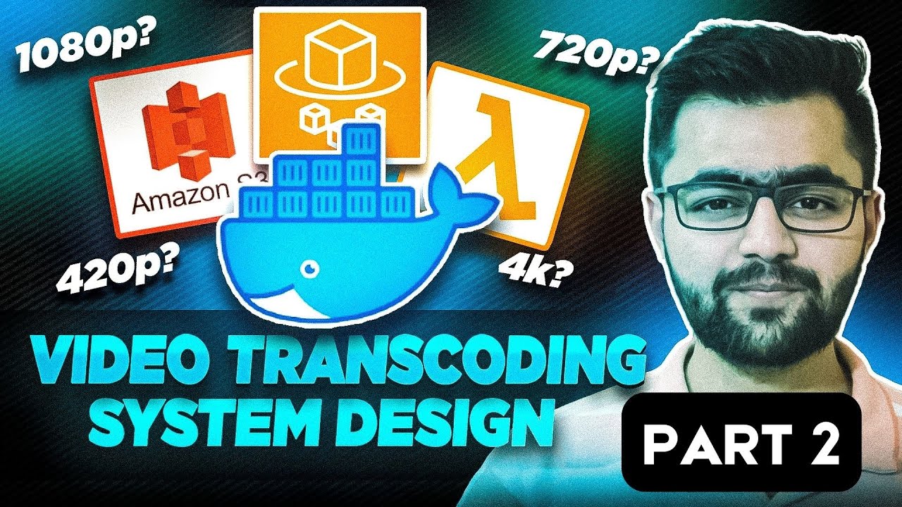 How I Built Video Transcoding Service From Scratch Part 2 System