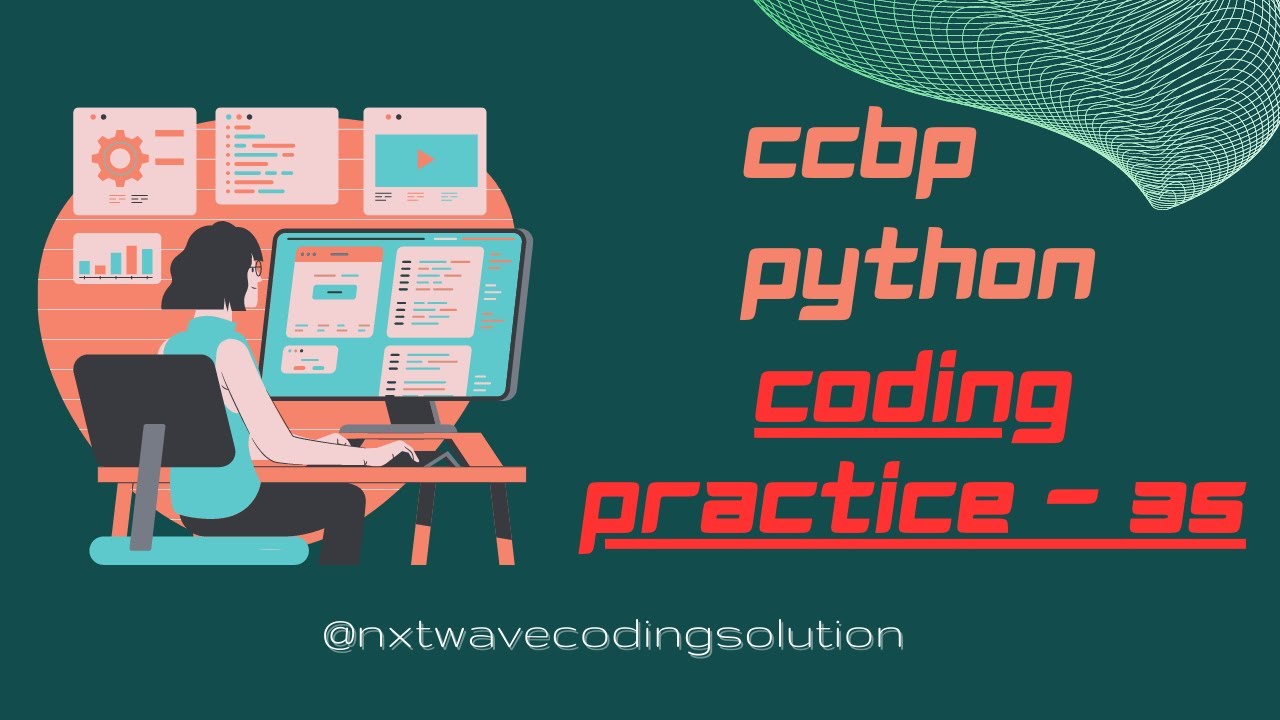 Python Coding Practice 35 Nxtwave Ccbp 4 0 Intensive Ccbp