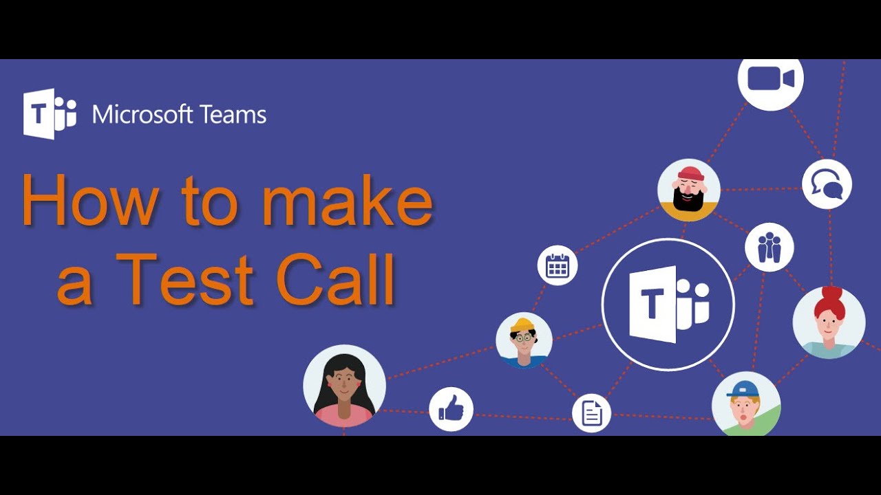 Make A Test Call With Microsoft Teams Youtube