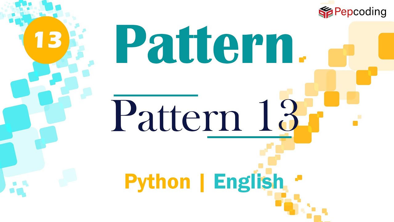 Pattern 13 Module Basics Of Programming In English Python