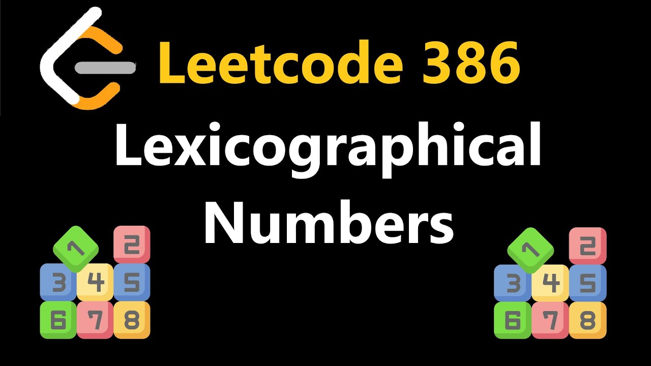 Lexicographical Numbers Leetcode 386 Python Youtube
