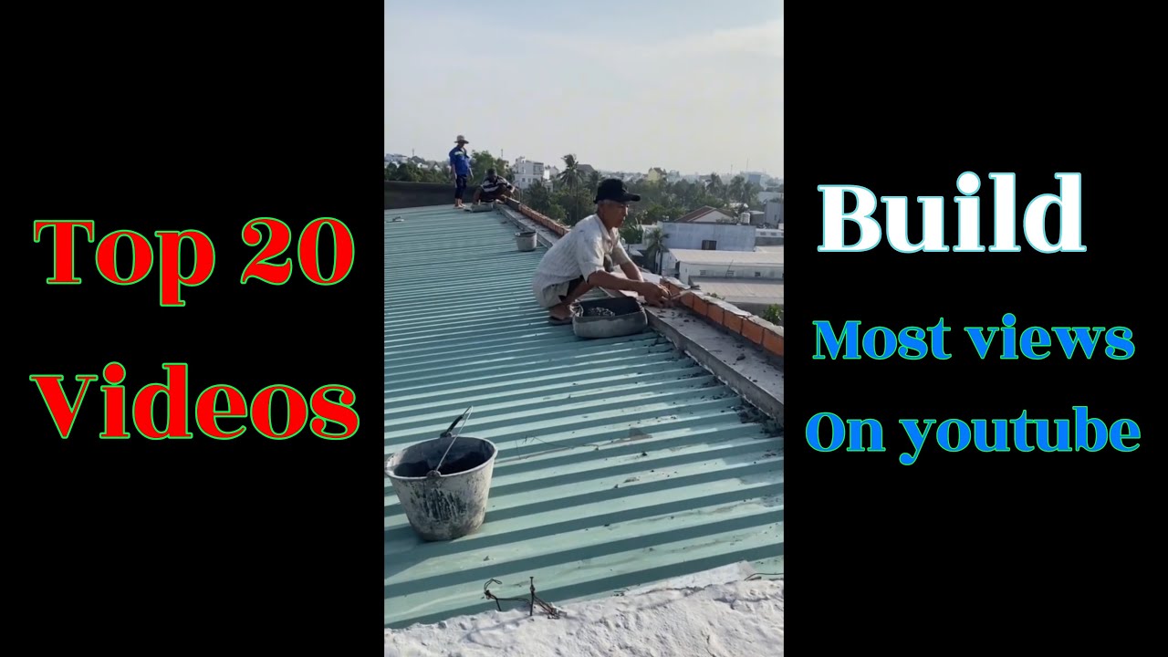 Top 20 Most Viewed Construction Videos On Youtube Construction