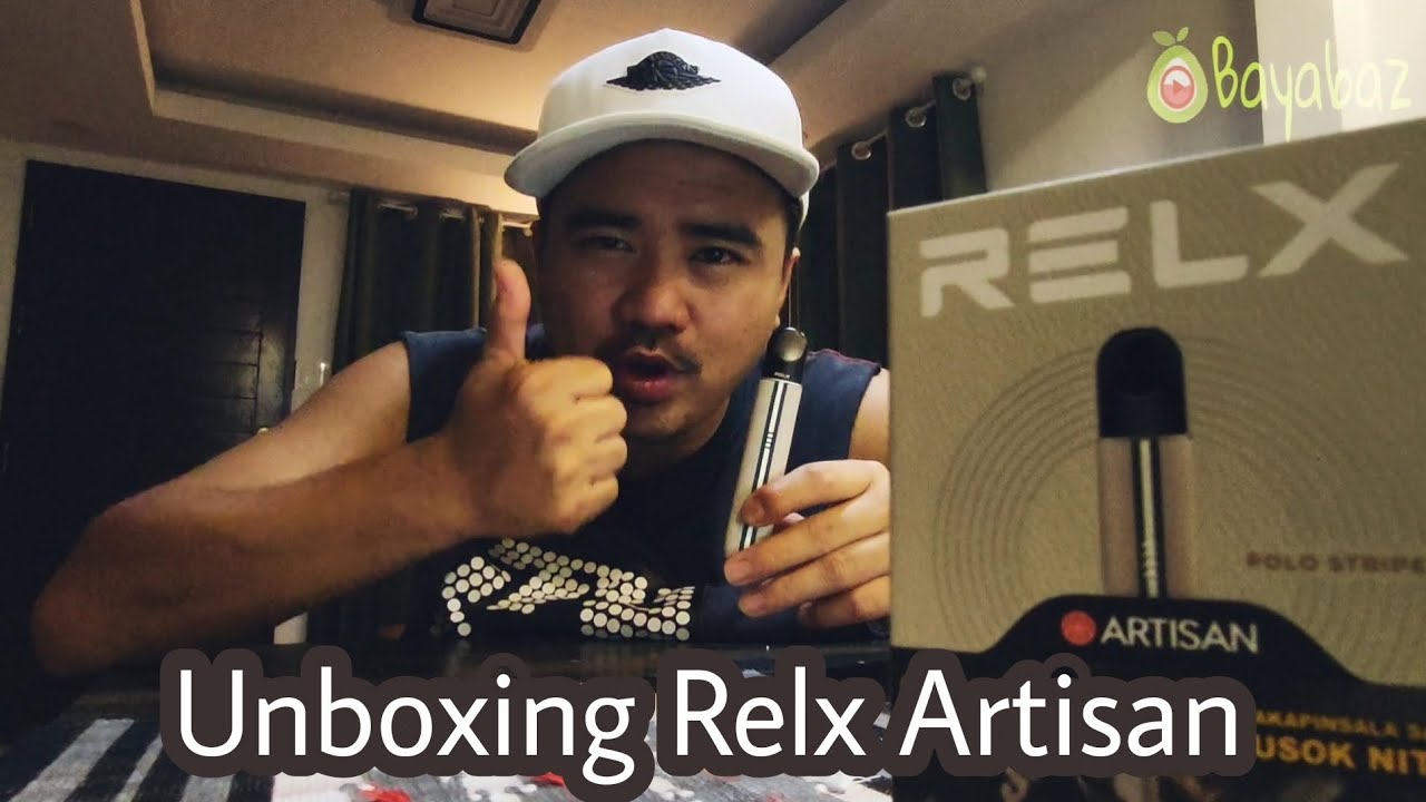 Relx Artisan Unboxing Vape Bayabaz Youtube