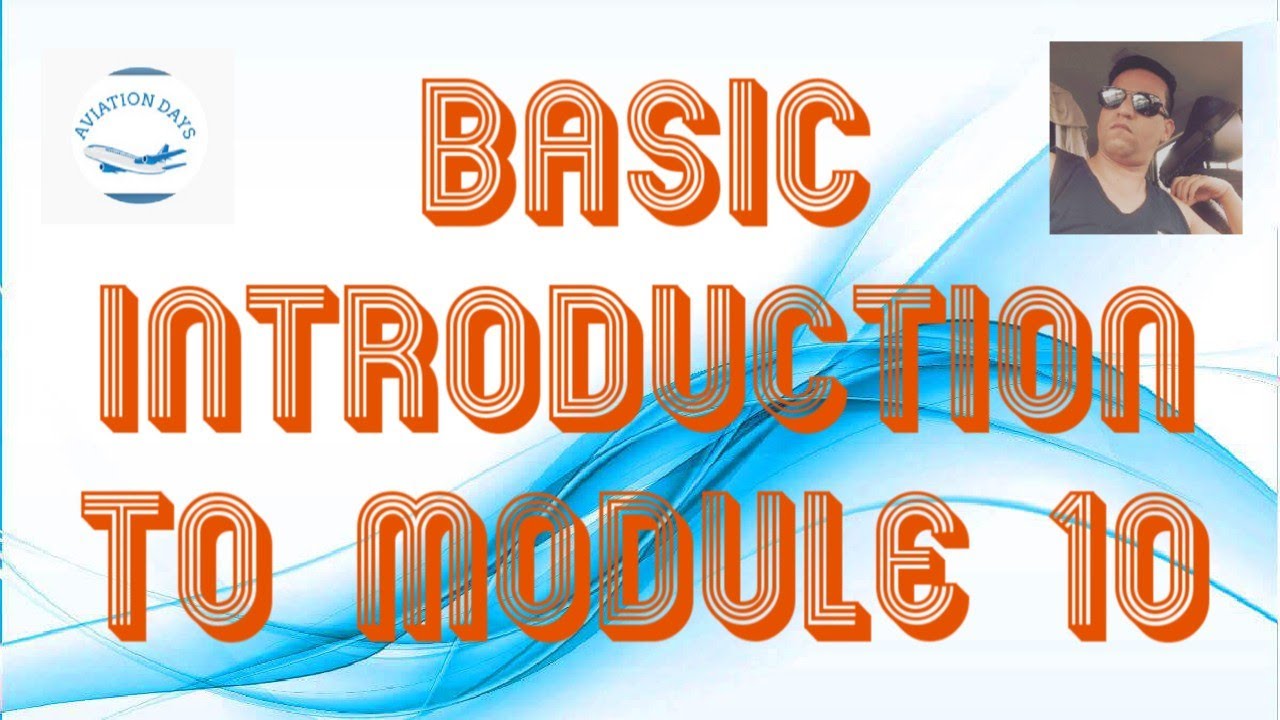 Basic Introduction To Module 10 Youtube