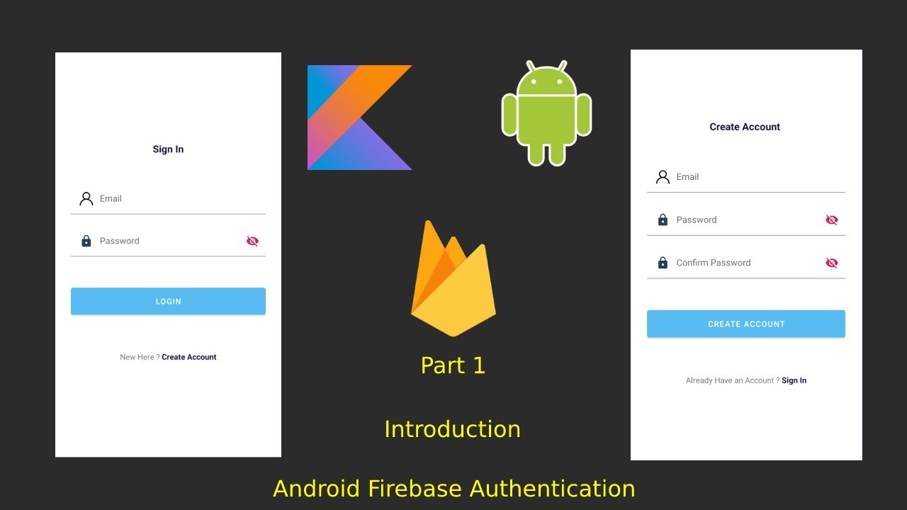 Android Firebase Authentication Introduction Part 1 Youtube