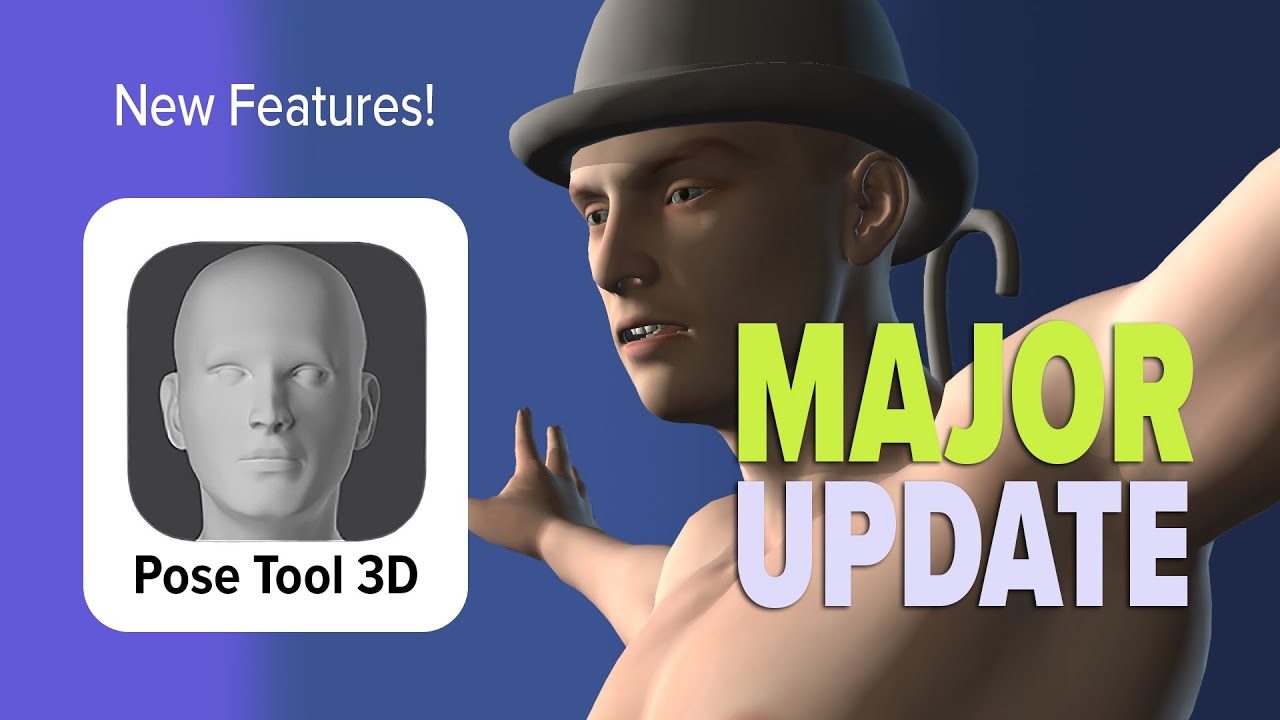 Pose Tool 3d Major Update Youtube