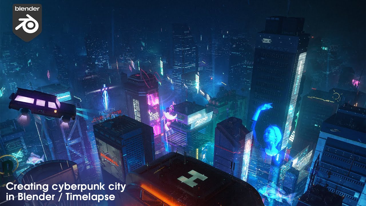 Creating Cyberpunk City In Blender Timelapse Youtube