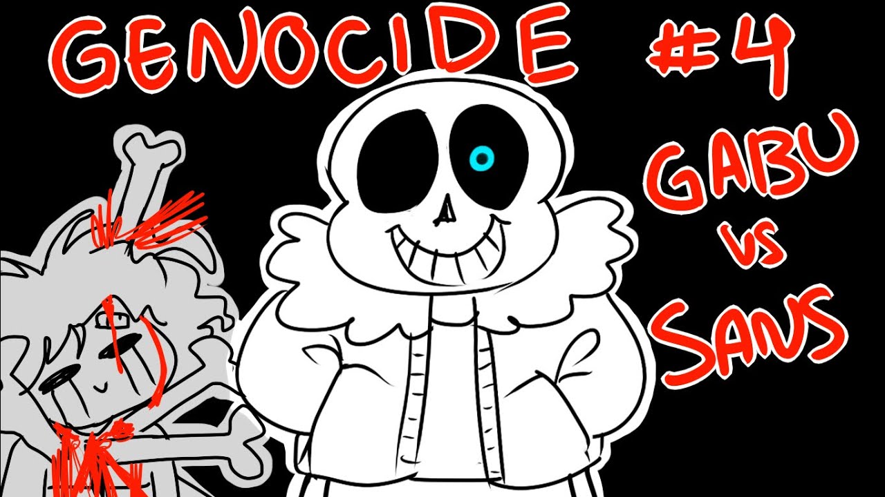 Gabu Plays Undertale Genocide Part4 Gabu Vs Sans Youtube