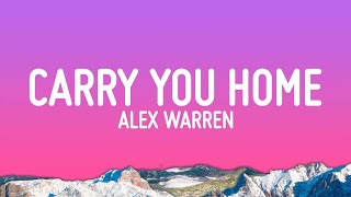 Alex Warren Carry You Home Lyrics Chords Chordify