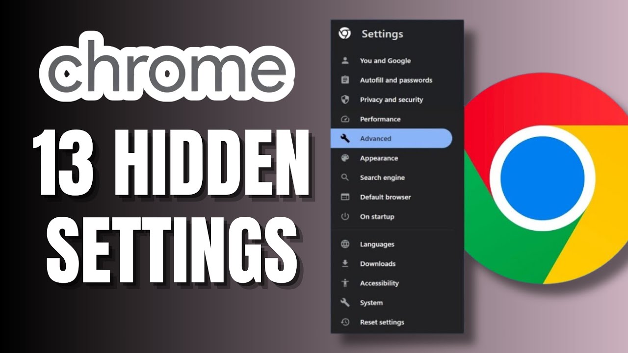 How To Change These 13 Hidden Chrome Settings Youtube