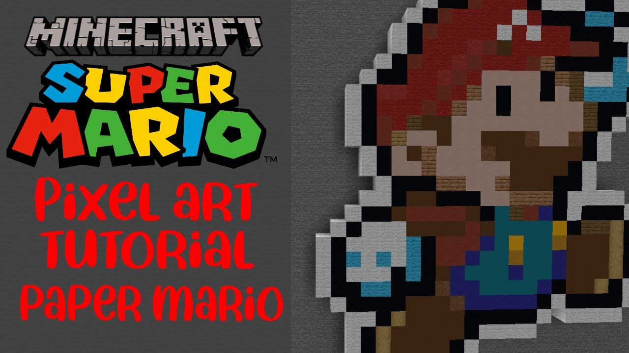 Minecraft Paper Mario Pixel Art Tutorial Youtube
