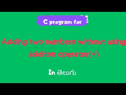 Adding Two Numbers Without Using Arithmetic Operator In C Youtube