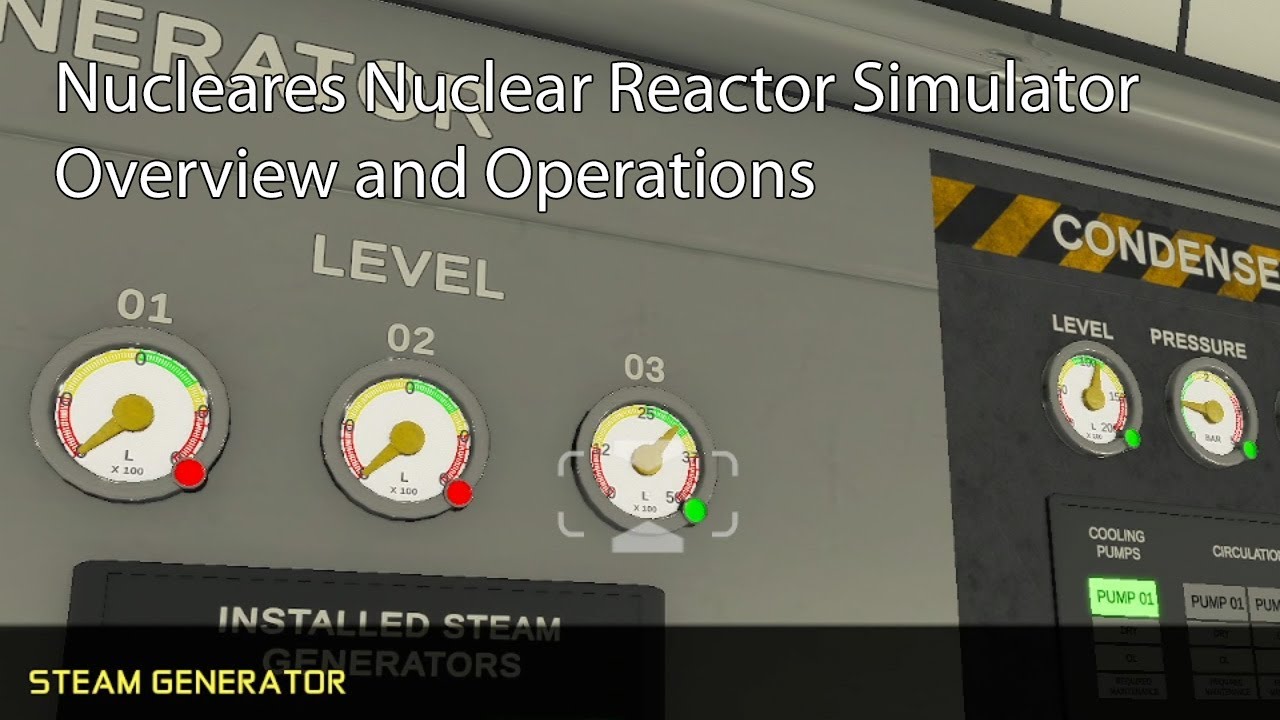 Nucleares Nuclear Reactor Simulator Overview And Operations Youtube