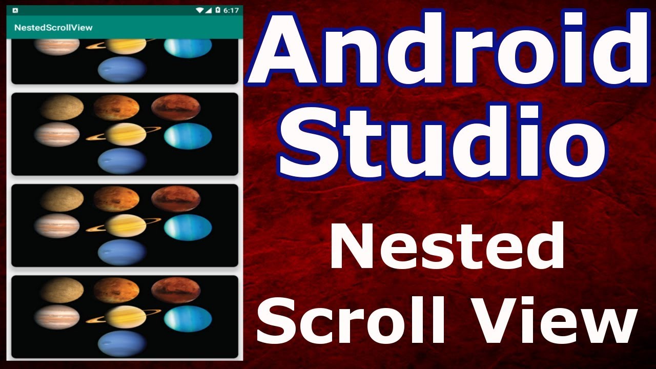 Android Studio Creating Nested Scrollview Youtube